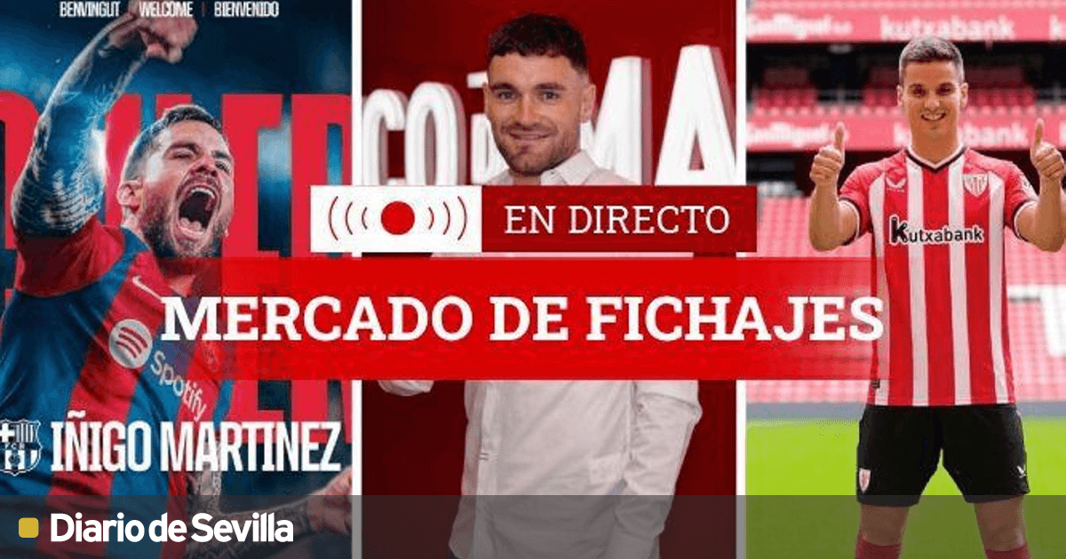 Última hora mercado fichajes, en directo: altas, bajas y rumores de la próxima temporada | Arda ...